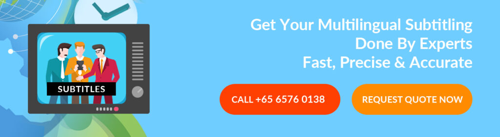 Subtitling Services Singapore - Lingua Technologies