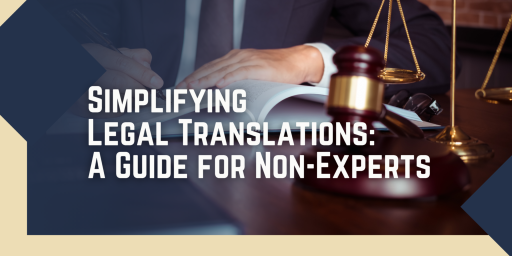 Simplifying Legal Translations: A Guide for Non-Experts - Lingua ...