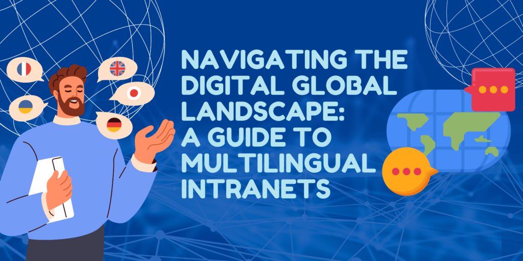 Navigating the Digital Global Landscape: A Guide to Multilingual ...